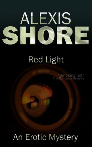 Red Light (A Red Mystery #1) by Alexis Shore | Goodreads