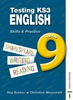 Testing KS3 English: Year 9 by Ray Barker | Goodreads