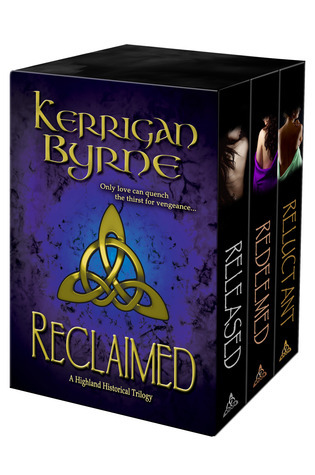 Reclaimed: A Highland Historical Trilogy (Highland Historical, #4-6 ...