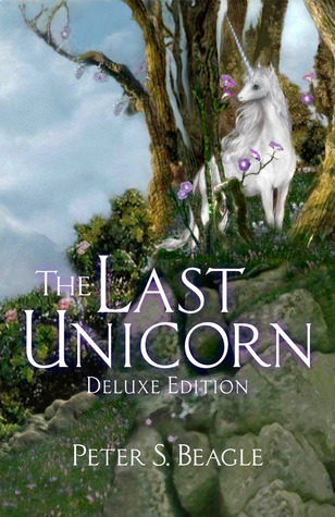 The Last Unicorn by Peter S. Beagle | Goodreads