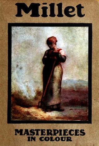 Millet by Percy Moore Turner | Goodreads