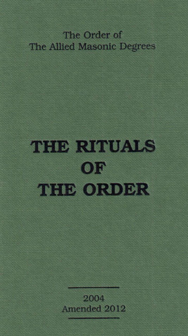 The Order of the Allied Masonic Degrees (Ritual) by Lewis Masonic ...