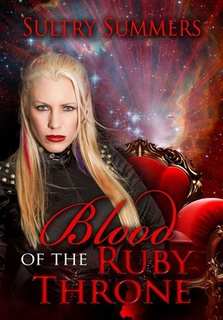 Blood of the Ruby Throne by Sultry Summers | Goodreads