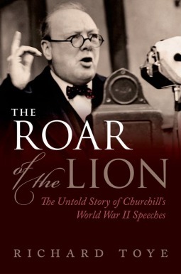 The Roar of the Lion: The Untold Story of Churchill's World War II ...
