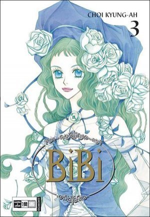 Bibi 03 by Kyung-ah Choi | Goodreads