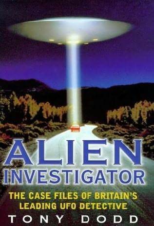 Alien Investigator: The Case Files of Britain's Leading UFO Detective ...
