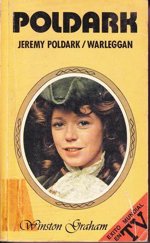 Poldark: Jeremy Poldark / Warleggan (Poldark, #3-4) by Winston Graham ...