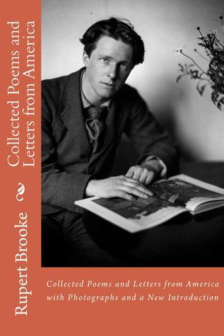 Collected Poems and Letters from America with Photographs and a new ...