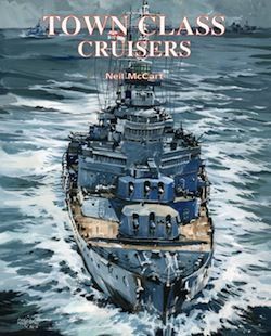 Town Class Cruisers by Neil McCart | Goodreads