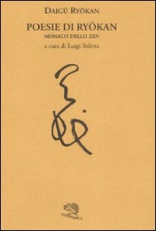 Poesie di Ryokan by Daigu Ryokan | Goodreads