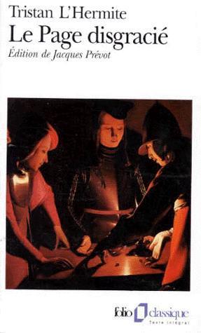 Le Page disgracié by Tristan L'Hermite | Goodreads