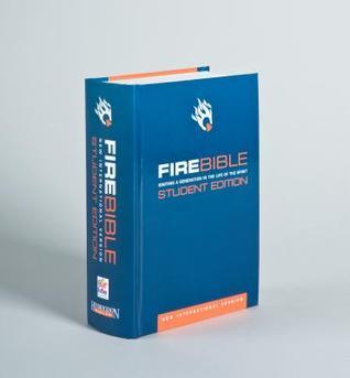 Fire Bible: New International Version by Donald C. Stamps | Goodreads