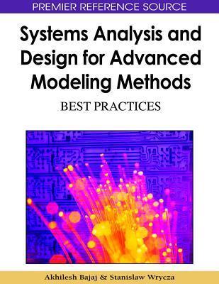 Systems Analysis and Design for Advanced Modeling Methods: Best ...