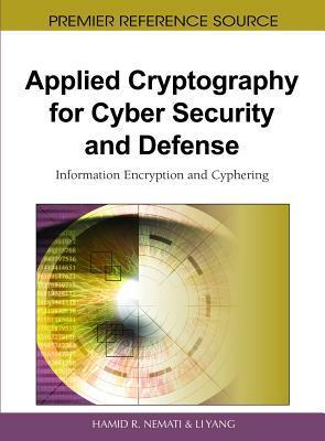 Applied Cryptography for Cyber Security and Defense: Information ...