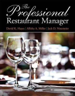 Professional Restaurant Manager by David K. Hayes | Goodreads