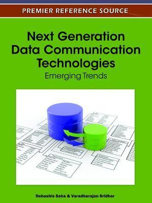 Next Generation Data Communication Technologies: Emerging Trends by ...