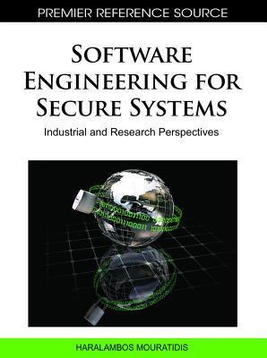 Software Engineering for Secure Systems: Industrial and Research ...