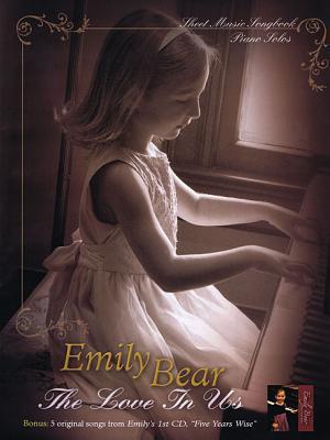 Emily Bear - The Love in Us by Emily Bear | Goodreads