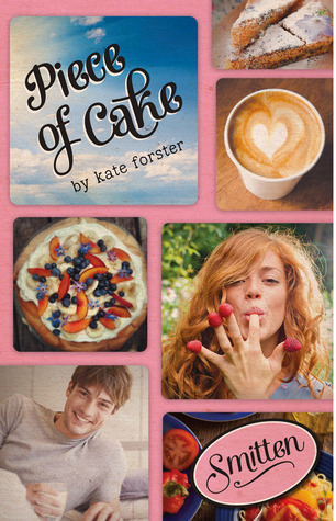 Piece of Cake by Kate Forster | Goodreads