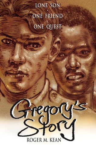 Gregory's Story by Roger Kean | Goodreads