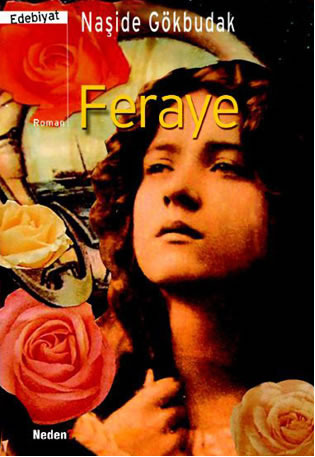 Feraye by Naşide Gökbudak | Goodreads