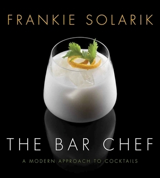The Bar Chef by Frankie Solarik | Goodreads