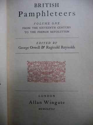 British Pamphleteers, Volume One by Reginald Reynolds | Goodreads