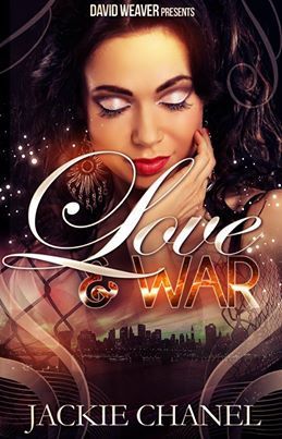 Love & War by Jackie Chanel | Goodreads