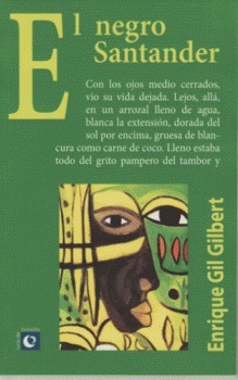 El negro Santander by Enrique Gil Gilbert | Goodreads