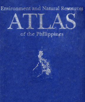 Environment and natural resources atlas of the Philippines by Gregorio ...