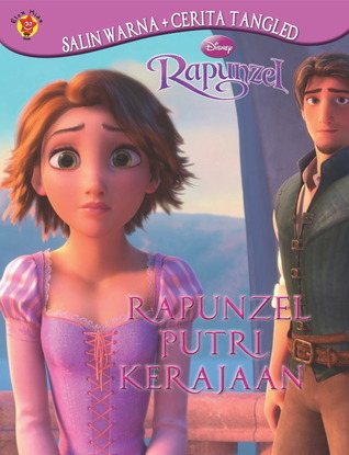 Rapunzel Putri Kerajaan by Walt Disney Company | Goodreads