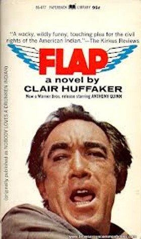Flap by Clair Huffaker | Goodreads