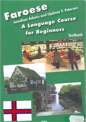 Faroese - A Language Course for Beginners by Jonathan Adams | Goodreads