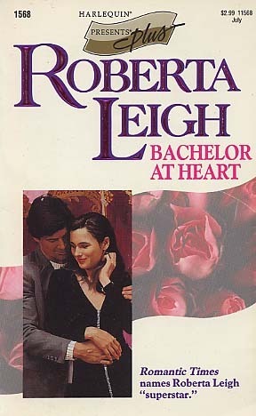 Bachelor At Heart by Roberta Leigh | Goodreads