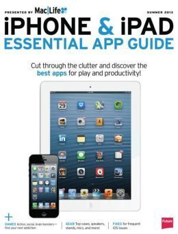 iPhone & iPad Essential App Guide by Mac Life | Goodreads