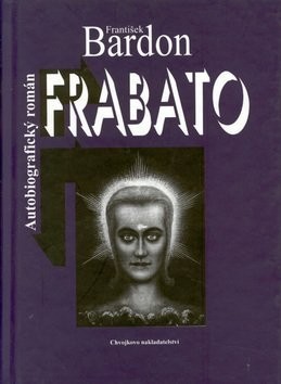 Frabato by František Bardon | Goodreads