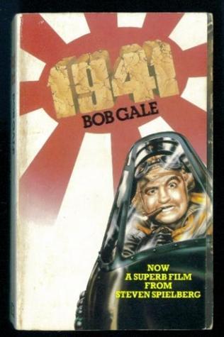 1941 by Bob Gale | Goodreads
