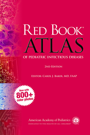Red Book Atlas of Pediatric Infectious Diseases by Carol J. Baker ...