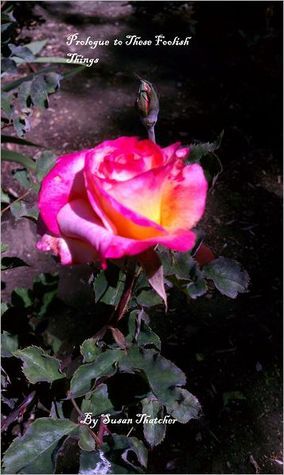 Prologue by Susan Thatcher | Goodreads