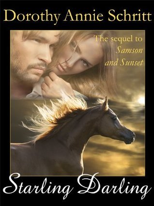 Starling Darling (The Westover Series, #2) by Dorothy Annie Schritt ...