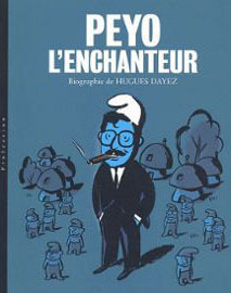 Peyo l'Enchanteur by Hugues Dayez | Goodreads