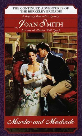 Murder and Misdeeds (The Berkeley Brigade, #2) by Joan Smith | Goodreads
