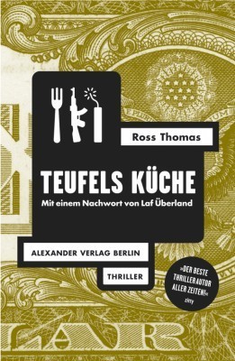 Teufels Küche by Ross Thomas | Goodreads