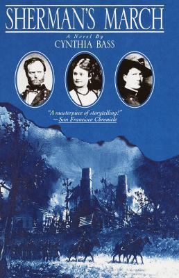 Sherman's March by Cynthia Bass | Goodreads