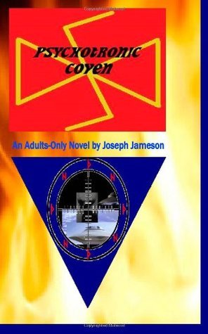 Psychotronic Coven by Joseph Jameson | Goodreads