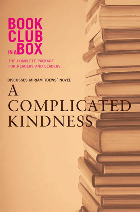 Bookclub-In-A-Box: A Complicated Kindness by Miriam Toews | Goodreads