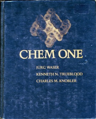 Chem One by Jurg Waser | Goodreads