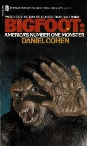 Bigfoot: America's No. 1 Monster by Daniel Cohen | Goodreads