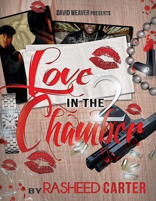 Love In The Chamber 2 by Rasheed Carter | Goodreads