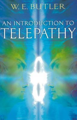 An Introduction to Telepathy by W.E. Butler | Goodreads